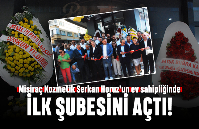“Misiraç Kozmetik” Serkan Horuz ve Rasim Yıldırım'ın ev sahipliğinde ...